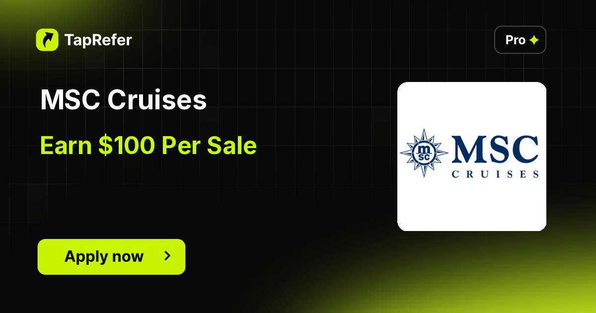 MSC Cruises Affiliate Program - $100 Per Sale - TapRefer